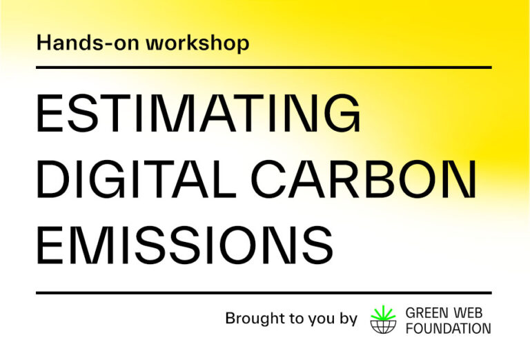 Estimating Digital Carbon Emissions workshop - Green Web Foundation